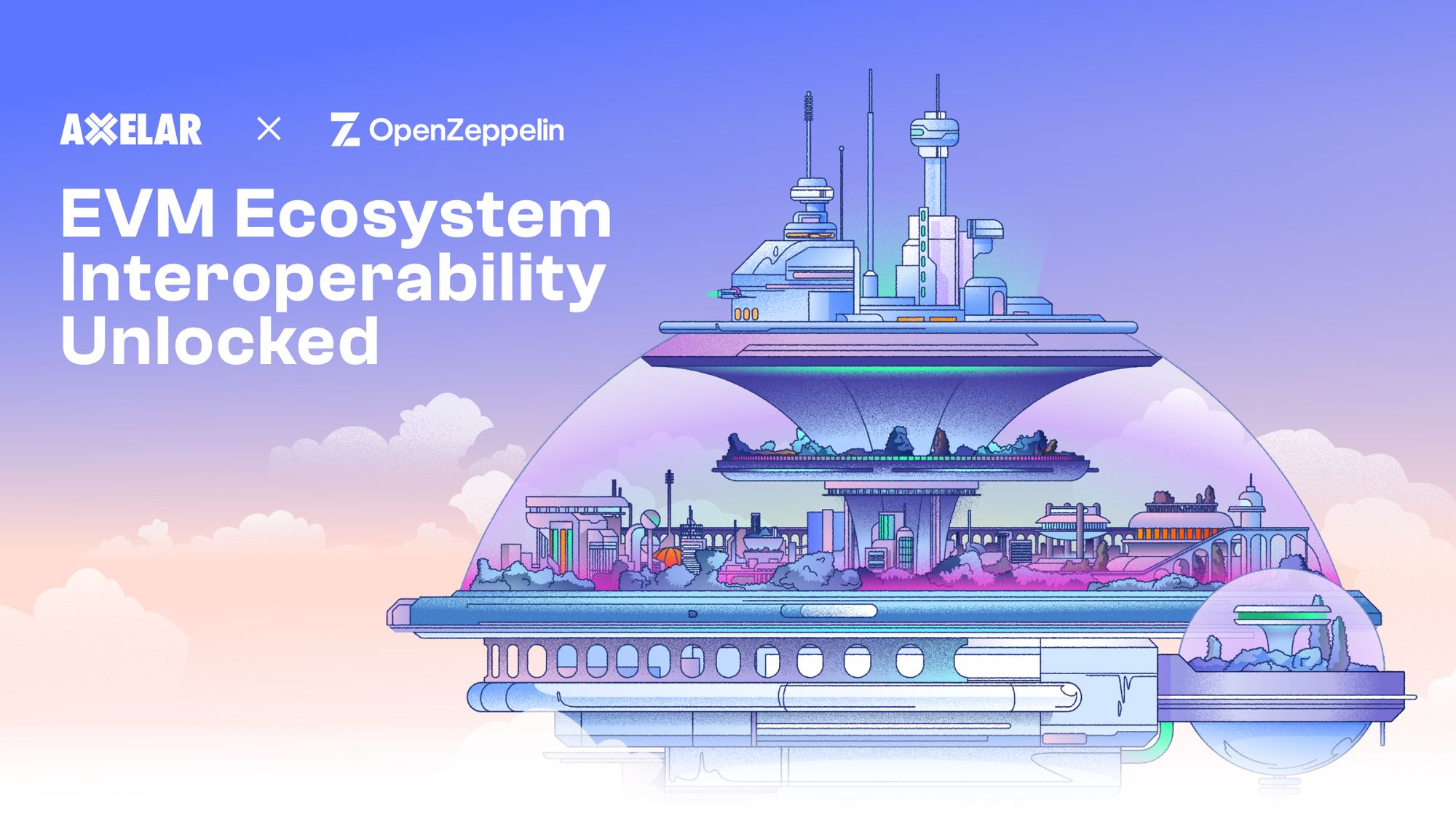 OpenZeppelin and Axelar Collaborate to Advance Ethereum L2 Interoperability | Axelar Blog